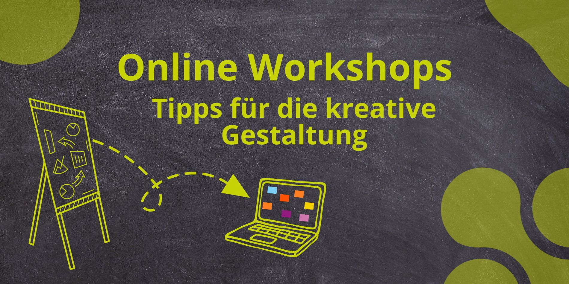 Online Workshop » Tipps für die kreative Gestaltung